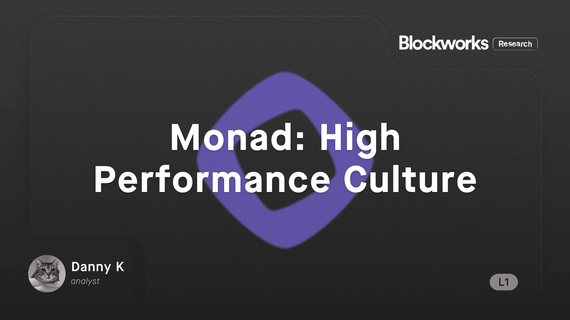 Monad: High Performance Culture | Blockworks Research