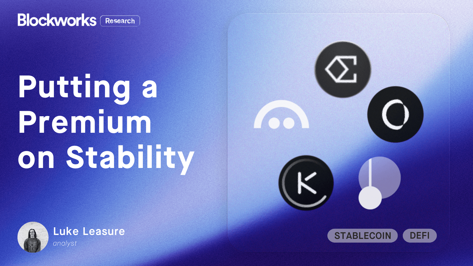 Putting a Premium on Stability | Blockworks Research