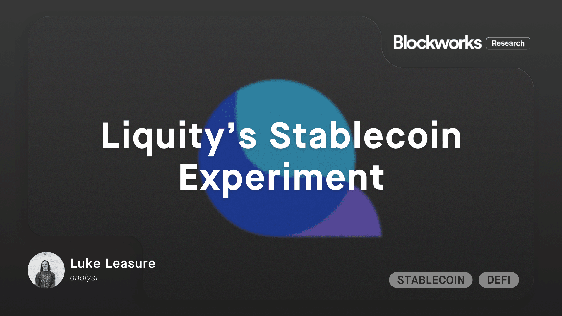 Liquity’s Stablecoin Experiment | Blockworks Research