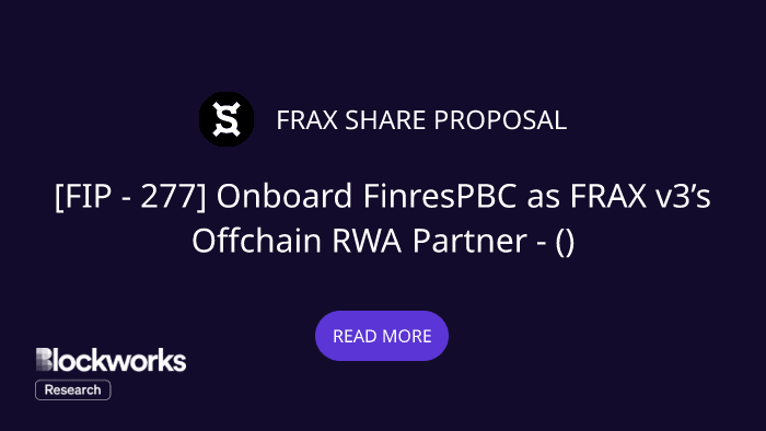 GovHub: August Update | Blockworks Research