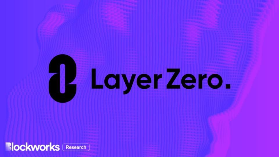 Layerzero The Cross Chain Security Marketplace Blockworks Research