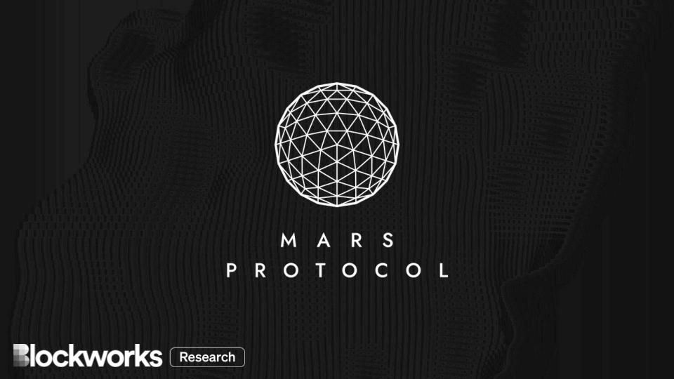 Mars Protocol: Cosmos' DeFi Superapp | Blockworks Research