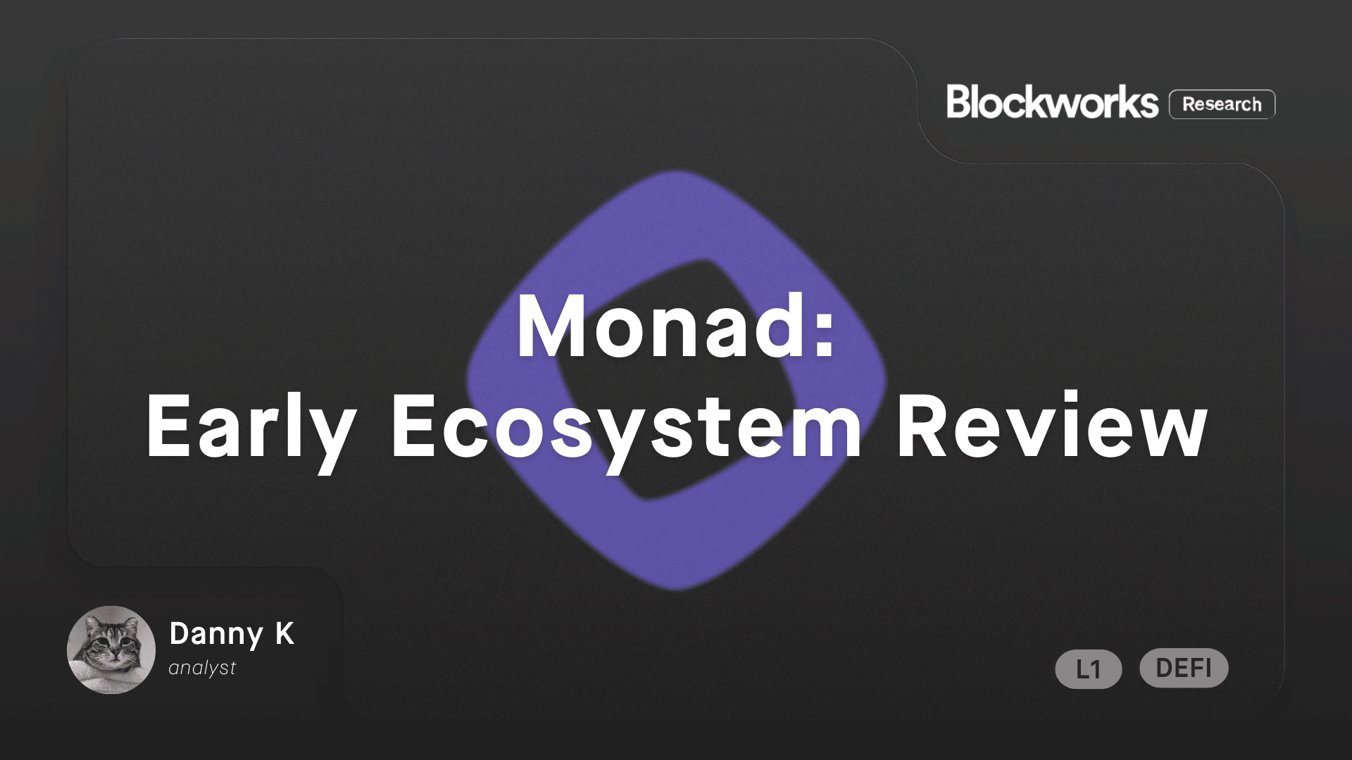 Monad Early Ecosystem Review Blockworks Research